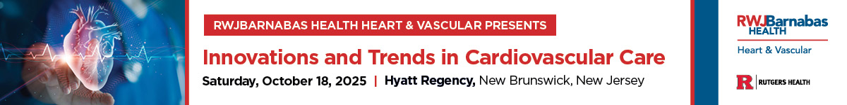 Innovations and Trends in Cardiovascular Care - Rutgers Health - CE ...